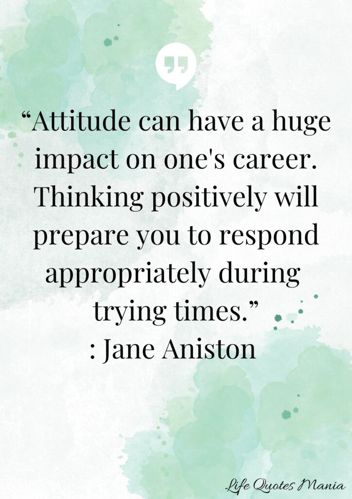 Positive Attitude Quotes to Build a Great Mindset - Life Quotes Mania