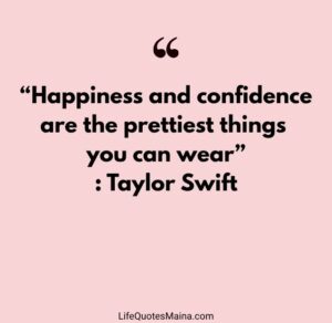 70 Taylor Swift Quotes That will Inspire You to Love Yourself - Life ...