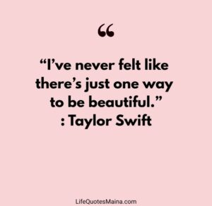 70 Taylor Swift Quotes That will Inspire You to Love Yourself - Life ...