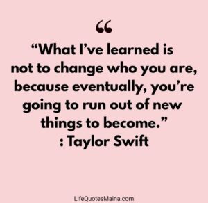 70 Taylor Swift Quotes That will Inspire You to Love Yourself - Life ...