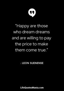 100 Quotes to Inspire You for Big Dreams in Life - Life Quotes Mania